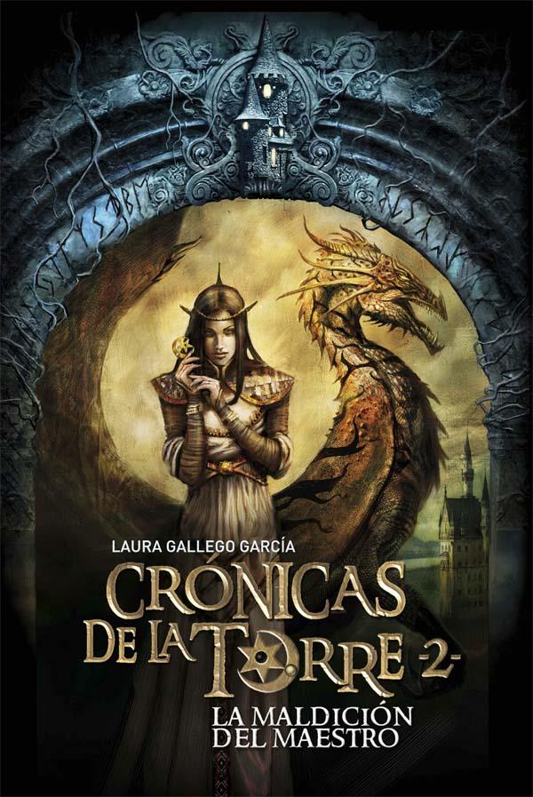 Cronicas De La Torre Vol 2 La Maldicion Del Maestro [rustica