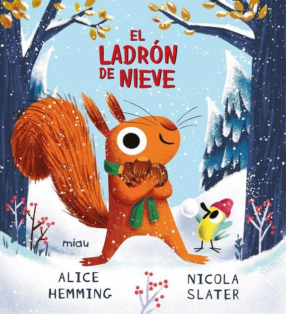LADRON DE NIEVE, EL [CARTONE] | HEMMING, ALICE | Akira Comics ...