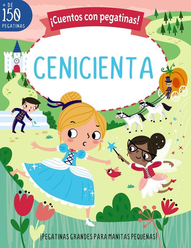 CUENTOS CON PEGATINAS: CENICIENTA [RUSTICA] | STEMP, TONI | Akira ...